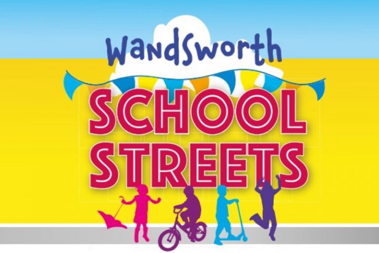 Wandsworth welcomes two new School Streets | London Road Safety Council